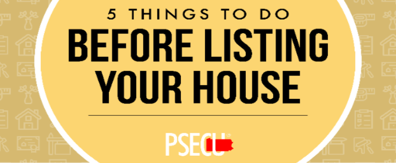 What To Do Before Listing Your House PSECU what-to-do-before-listing-your-house-psecu